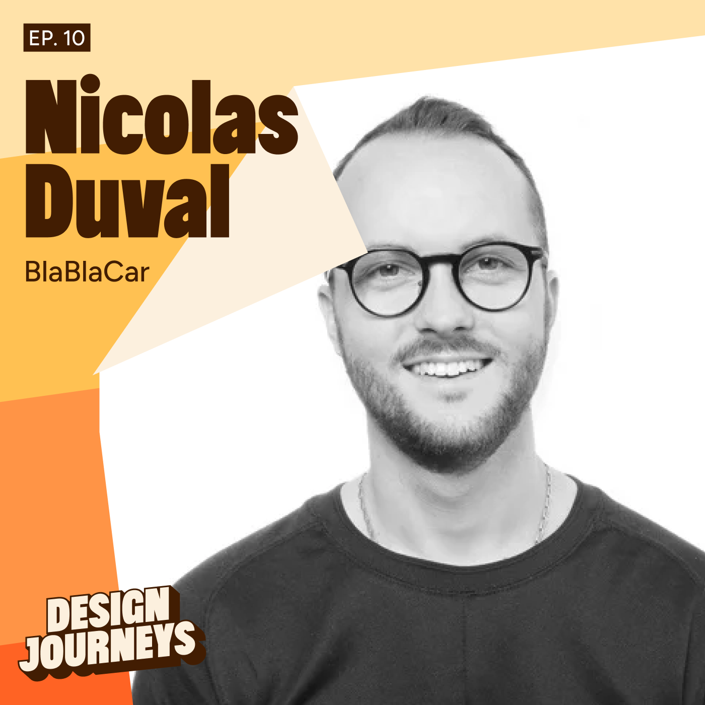 Nicolas Duval - BlaBlaCar | Design Journeys | Podcast